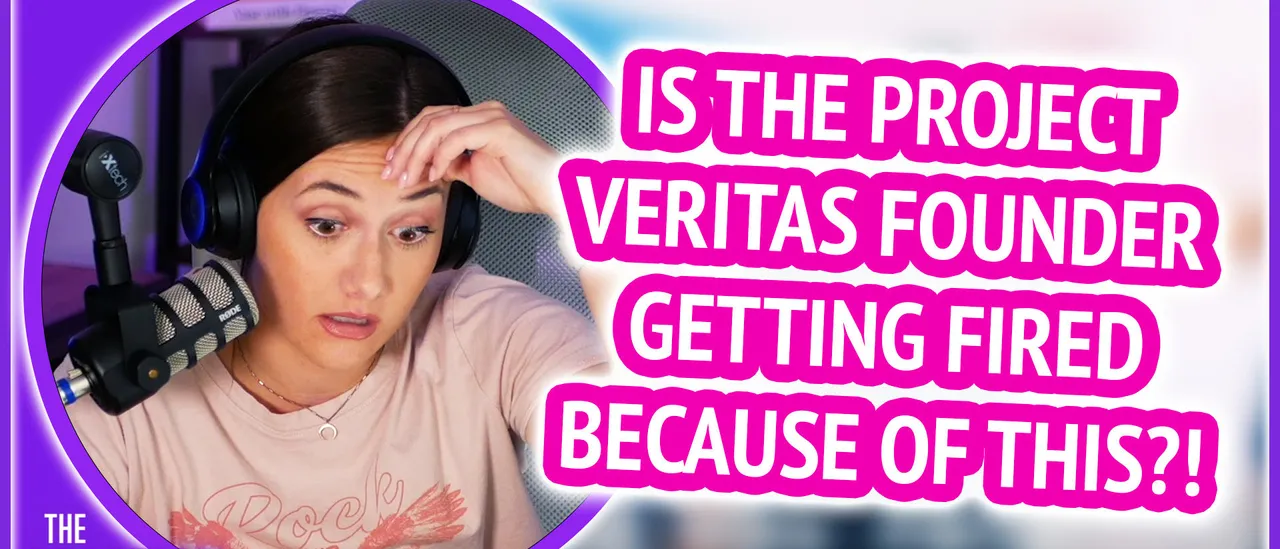 Project Veritas Has A Big Secret | The Daily Caller