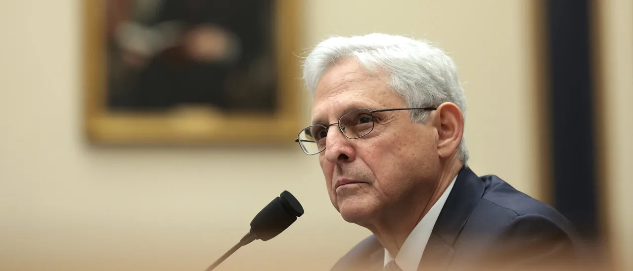 Here Are The Biggest Takeaways From Merrick Garland’s Testimony About ...